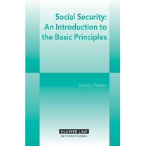 Social Security: An Introduction to the basic Principles: Revision ...