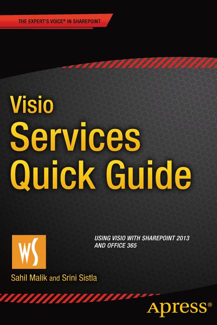 VISIO Services Quick Guide : Using VISIO with Sharepoint 2013 and ...