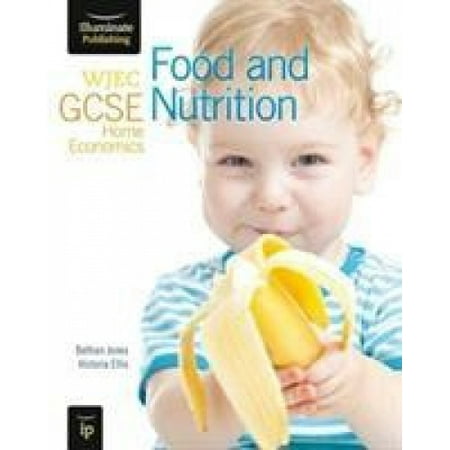 Wjec GCSE Home Economics - Food and Nutrition Student Book | Walmart Canada