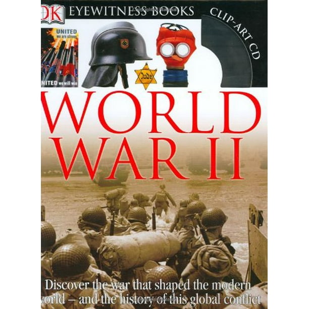 DK Eyewitness Books: World War II - Walmart.com