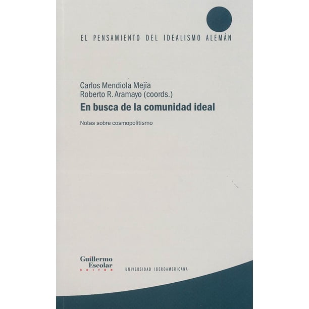 EN BUSCA DE LA COMUNIDAD IDEAL: NOTAS SOBRE COSMOPOLITISMO UNIVERSIDAD ...
