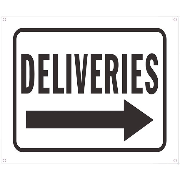 Deliveries Right Arrow Sign (White Background,Aluminium, 10x12 ...