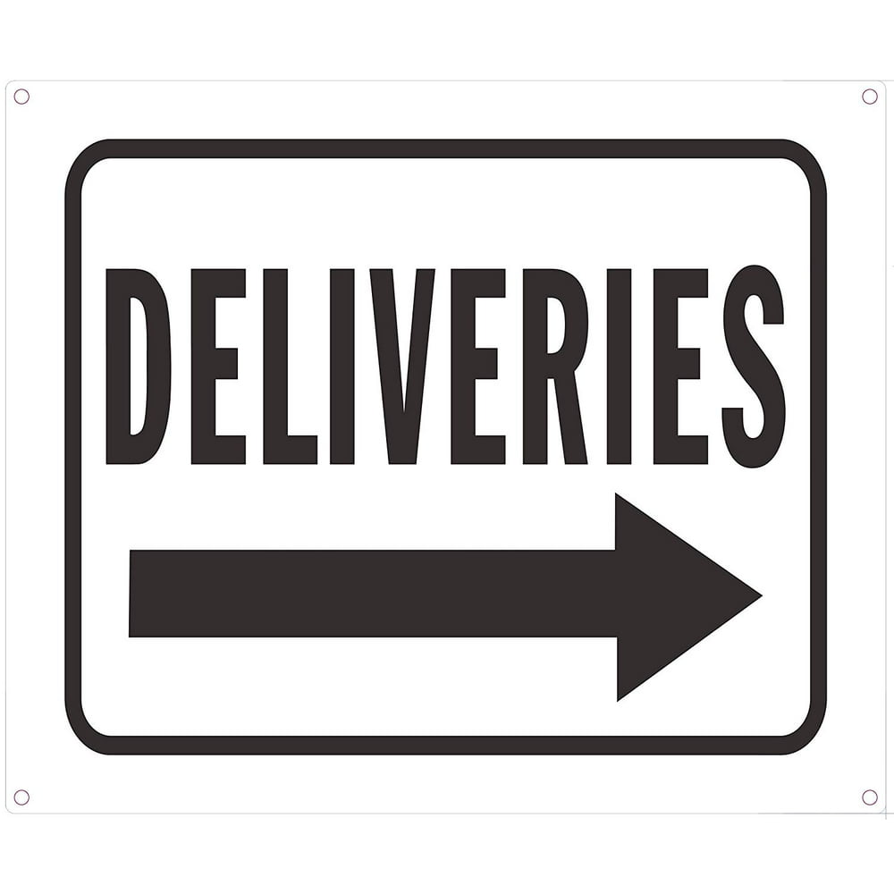 Deliveries Right Arrow Sign (White Background,Aluminium, 10x12 ...