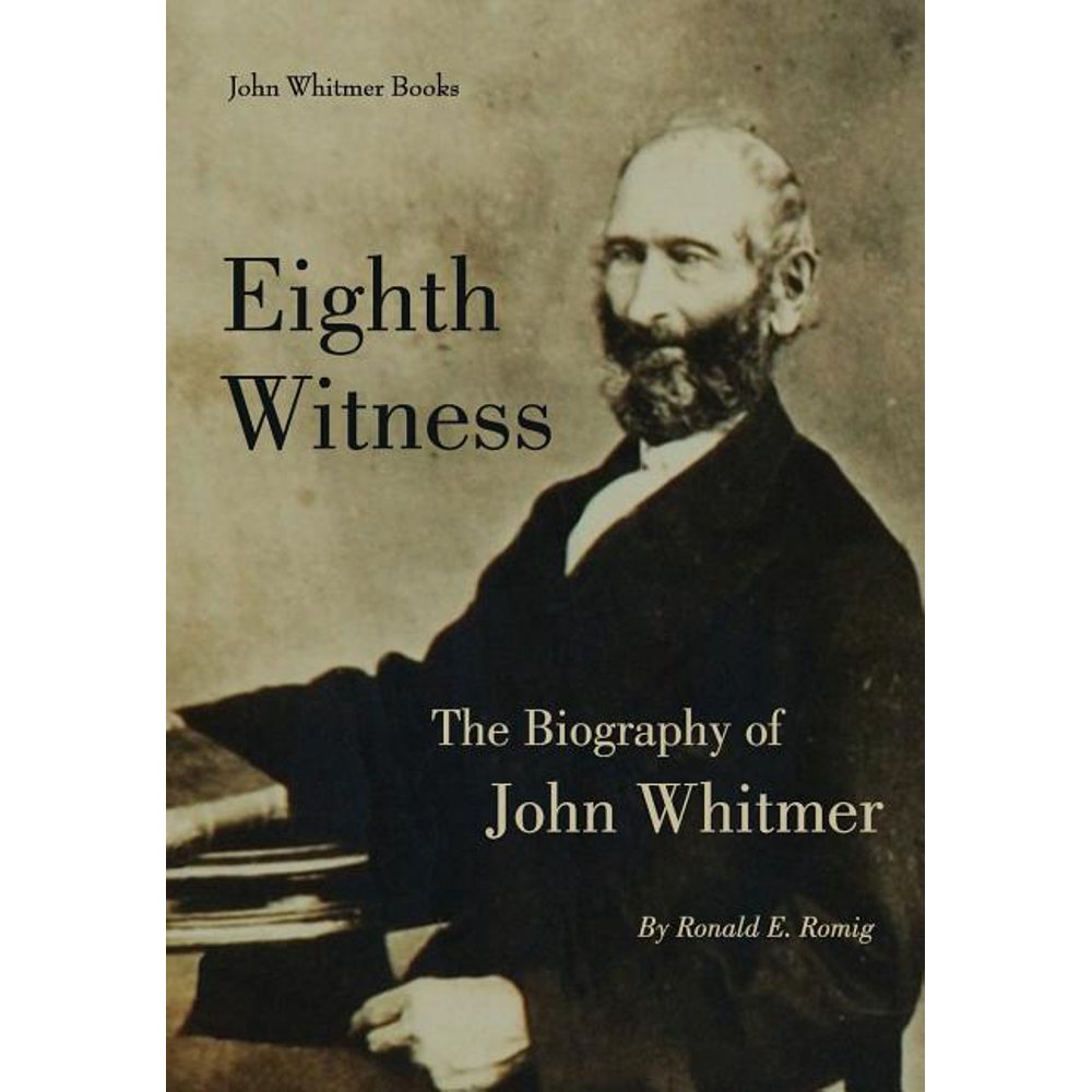 Eighth Witness : The Biography of John Whitmer - Walmart.com - Walmart.com