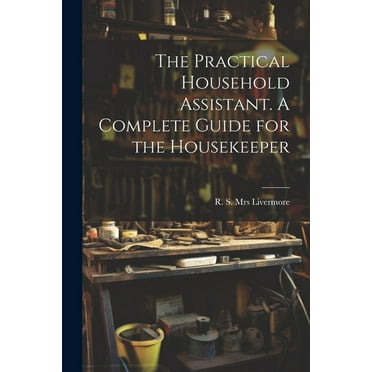 Good Housekeeping Home Skills: Master Your Domain with Practical ...
