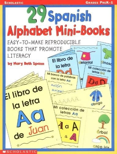 Pre-Owned 29 Spanish Alphabet Mini-Books Grades Pre K-1: Easy-To-Make ...