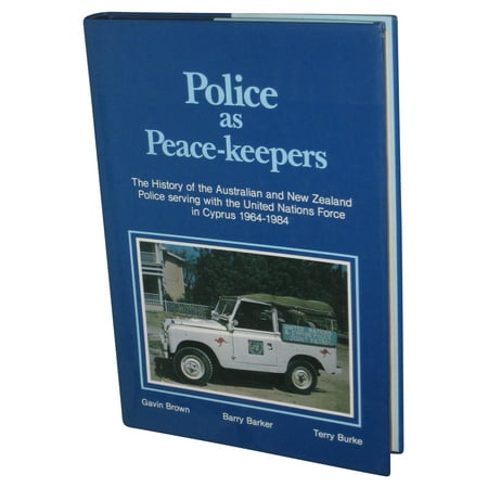 Police As Peace-Keepers (1984) Hardcover Book - (History of The ...