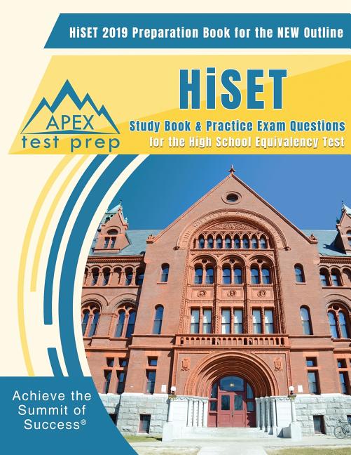 HiSET 2019 Preparation Book For The NEW Outline HiSET Study Book 