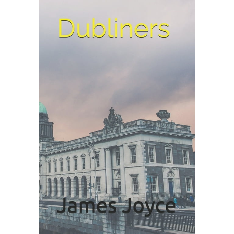 James Joyce Dubliners