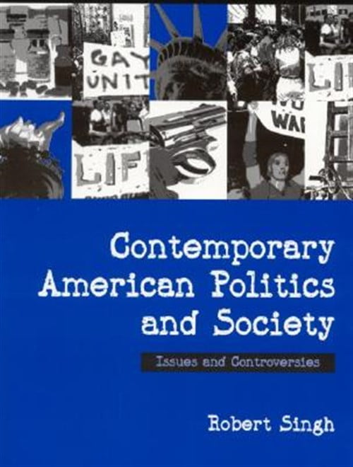 Pre-Owned Contemporary American Politics and Society: Issues and ...