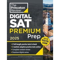 The Princeton Review Digital SAT Premium Prep 2026, Paperback, 6 Full ...