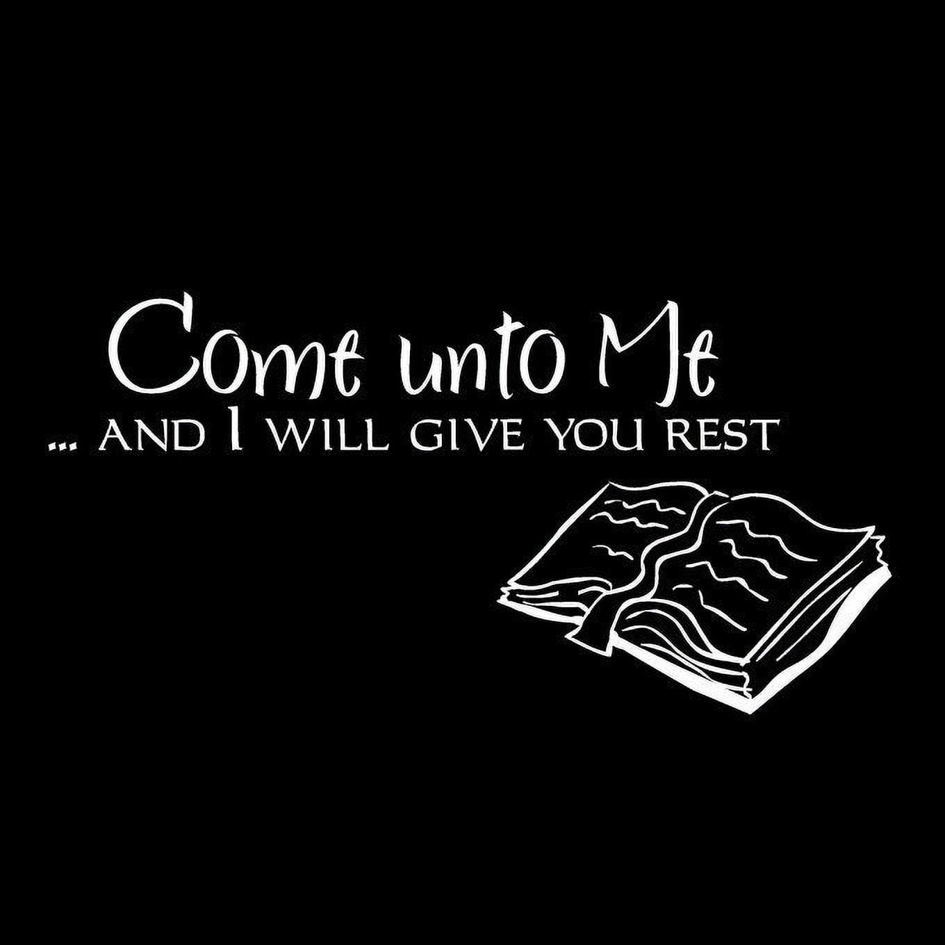 Come Unto Me.. Vinyl Quote with Bible Graphic - Large - White - Walmart.com