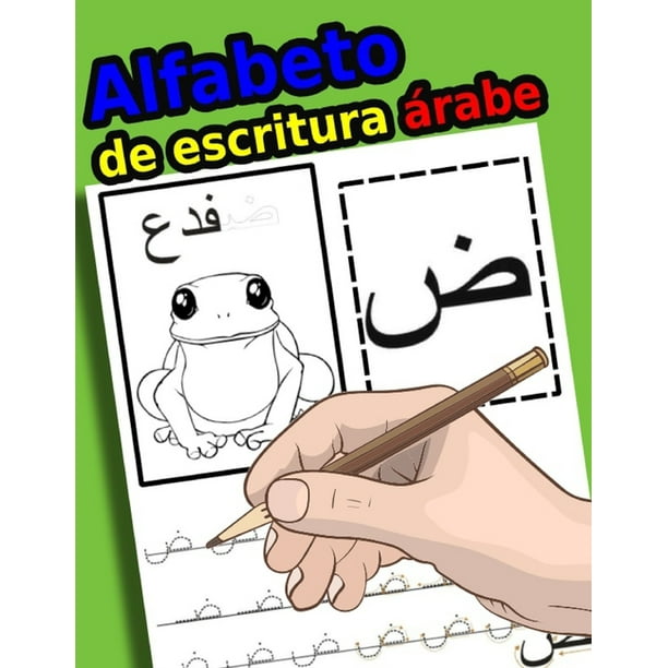 Alfabeto de escritura árabe : Práctica del libro de trabajo para ...