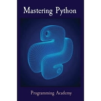Programming: Python for Beginners : A Programming Crash Course to Learn ...