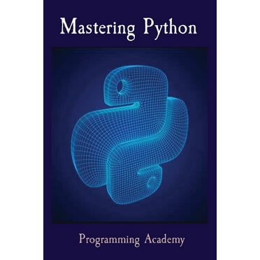 Python Programming for Beginners: Python Programming Language Tutorial ...