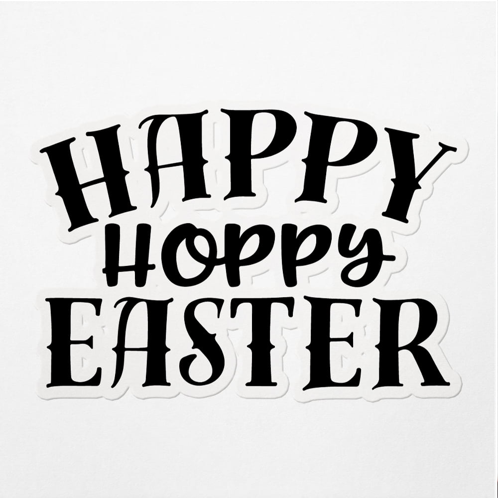 Vinyl Stickers Decals Of Hoppy Easter Quote - Waterproof - Apply On Any ...