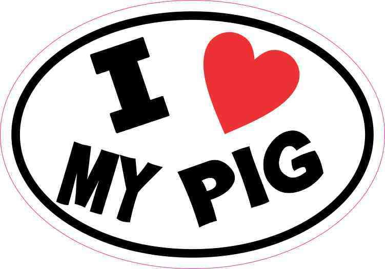 5in x 3.5in Oval I Love My Pig Sticker Vinyl Animal Car Decal Cup ...