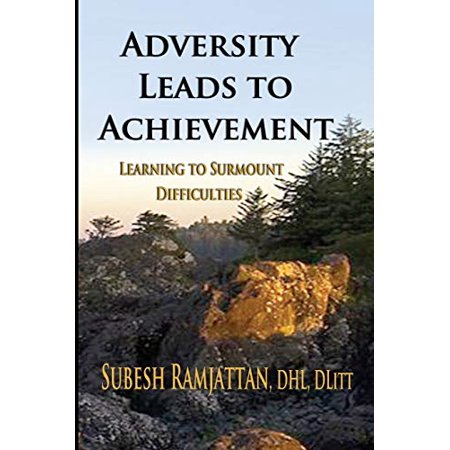 Adversity Leads to Achievement: Learning to Surmount Difficulties ...