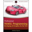 Professional Webgl Programming: Developing 3D Graphics for the Web (Paperback) - Walmart.com