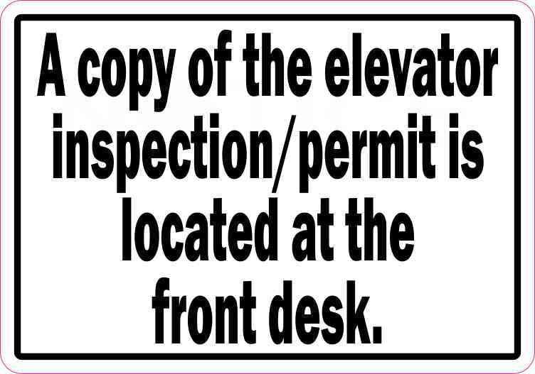 5x3.5 Copy of Elevator Inspection/Permit Located at Front Desk Magnet ...