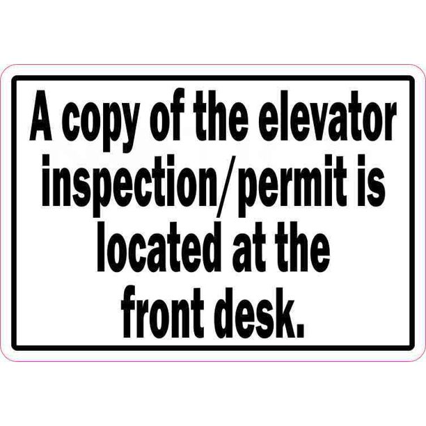 5x3.5 Copy of Elevator Inspection/Permit Located at Front Desk Magnet ...