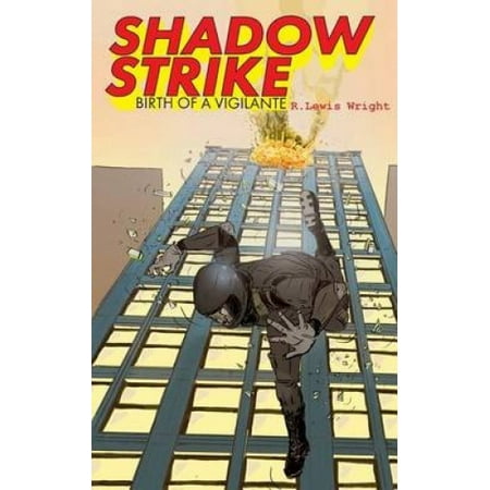 Shadow Strike: Birth of a Vigilante (Shadow Strike) | Walmart Canada