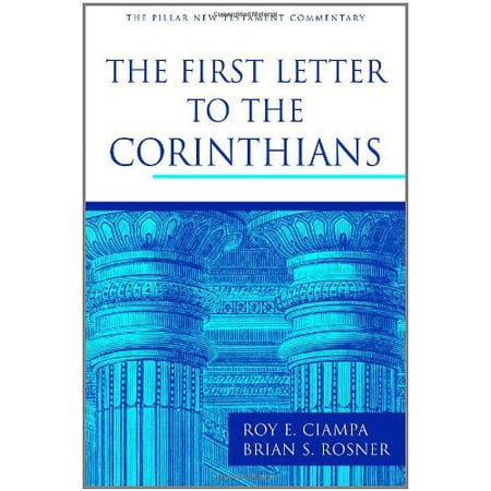 The First Letter to the Corinthians (The Pillar New Testament ...
