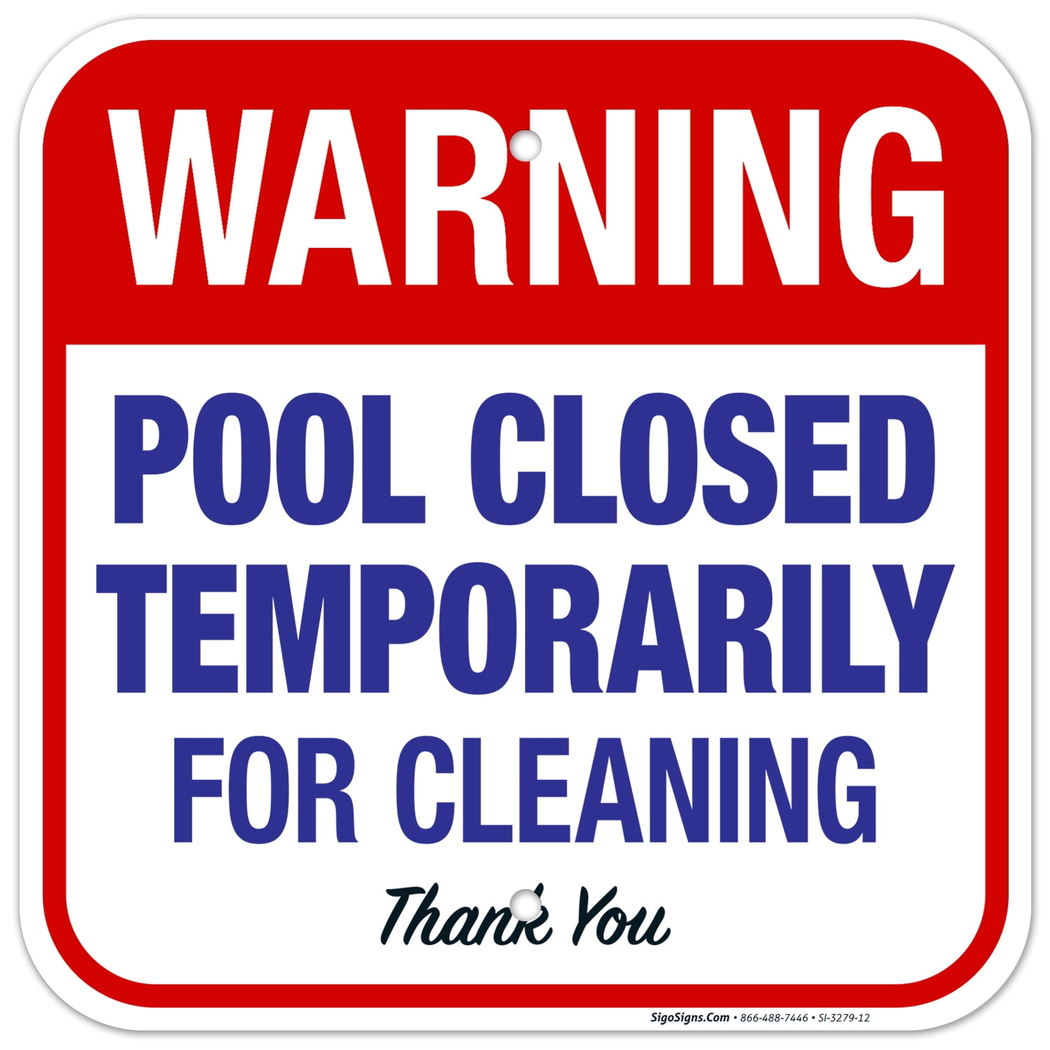 Warning Pool Closed Temporarily For Cleaning Thank You Sign, - Walmart.com