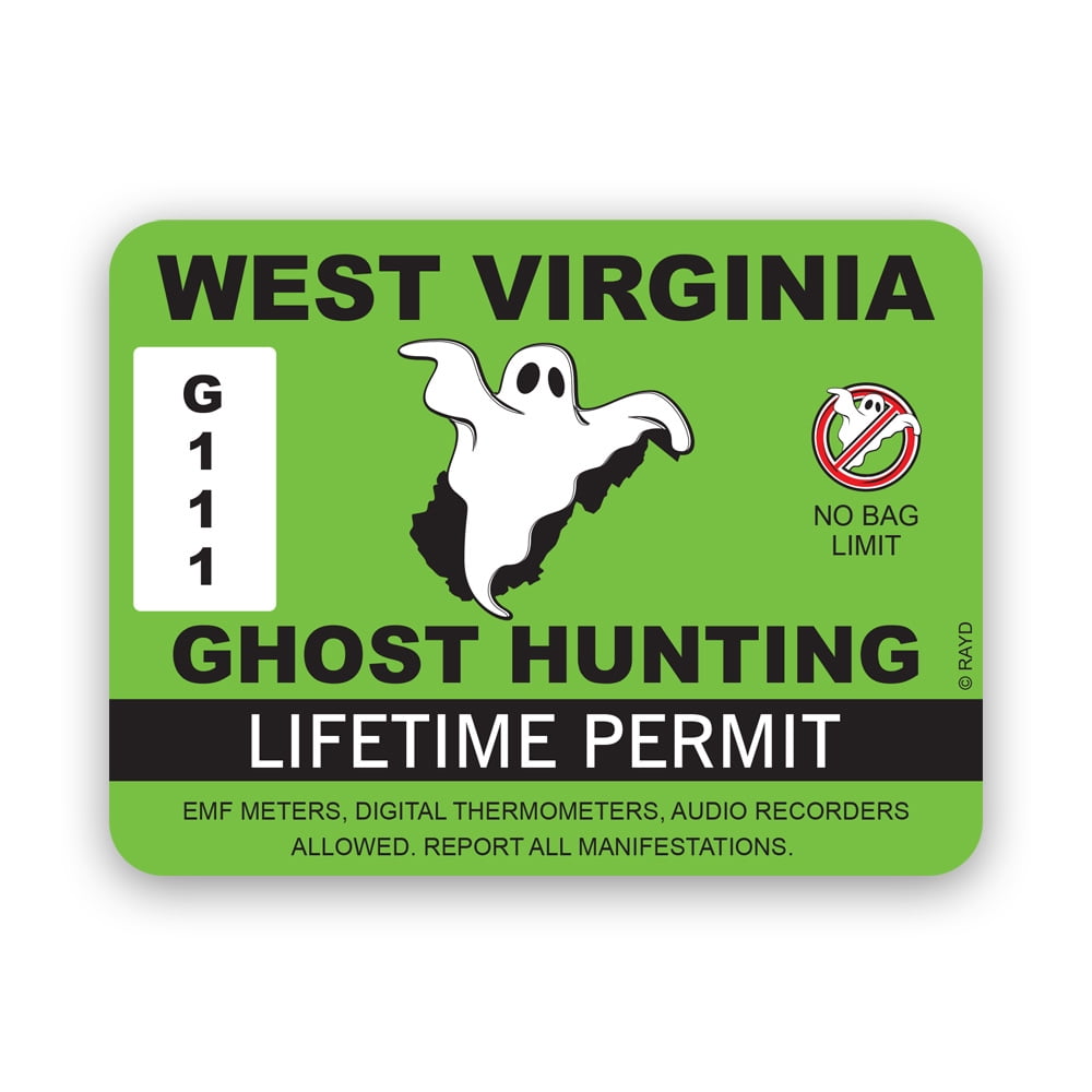West Virginia Ghost Hunting Permit Sticker Decal - Self Adhesive Vinyl ...
