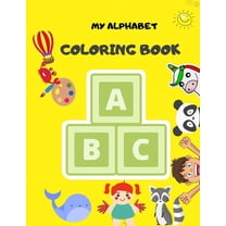 Alphabet And Numbers Coloring Book for Kids: Fun with Numbers, Letters ...