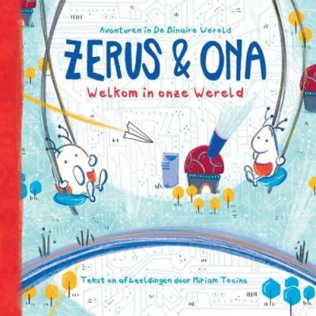 Zerus & Ona: Welkom in onze Wereld (Zerus & Ona in Het Nederlands ...