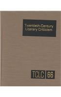Pre-Owned TCLC Volume 66 Twentieth-Century Literary Criticism: Topics ...