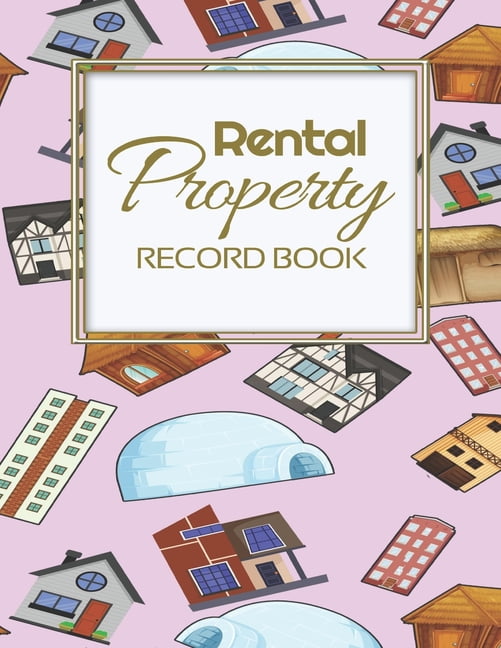 Rental Property Record Book: Rental Property Landlord Income ...