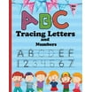 ABC Letter Tracing Workbook Ages 3-5: Kids Pre-K, Kindergarten, and ...