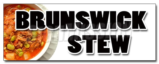 12" BRUNSWICK STEW DECAL sticker hearty southern style homemade slow ...