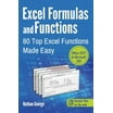 Excel 365 Mastery Excel Formulas and Functions: 80 Top Excel Functions ...