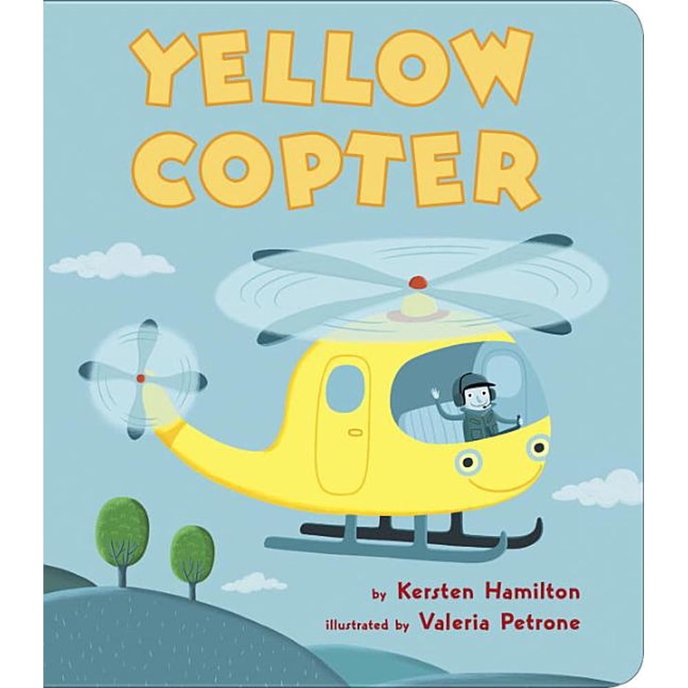 Yellow Copter (Board Book) - Walmart.com - Walmart.com