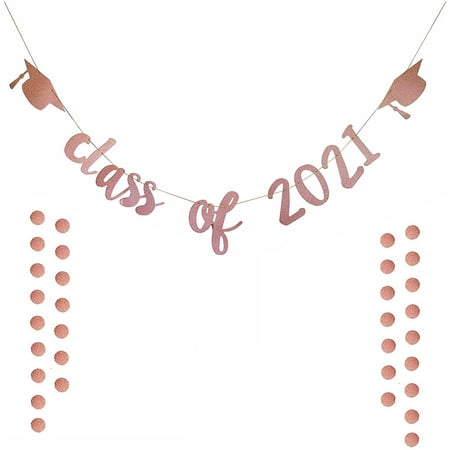 Class of 2021 Banner and Circle Dots Garland, Rose Gold Glitter ...