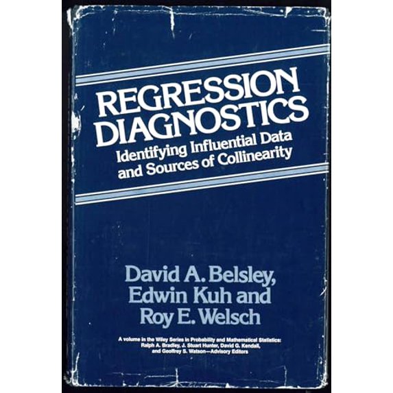 Pre-Owned Regression Diagnostics: Identifying Influential Data and Sources of Collinearity ...