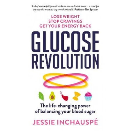 Glucose Revolution: The life-changing power of balancing your blood ...