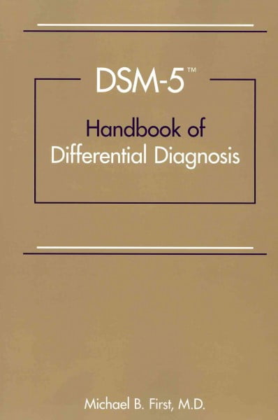 Pre-Owned DSM-5TM Handbook of Differential Diagnosis 1st Edition ...
