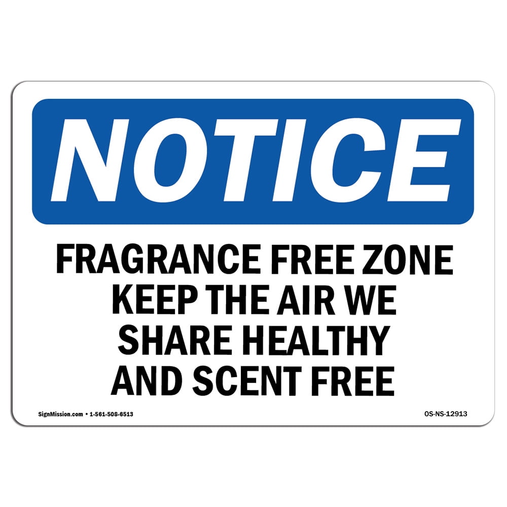 OSHA Notice Signs - Fragrance Free Zone Keep The Air We Share | Decal ...
