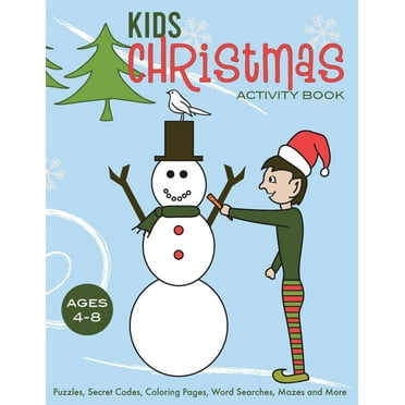 Christmas Activity Book for Kids Ages 4-8 : A Fun Kid Workbook Game For ...
