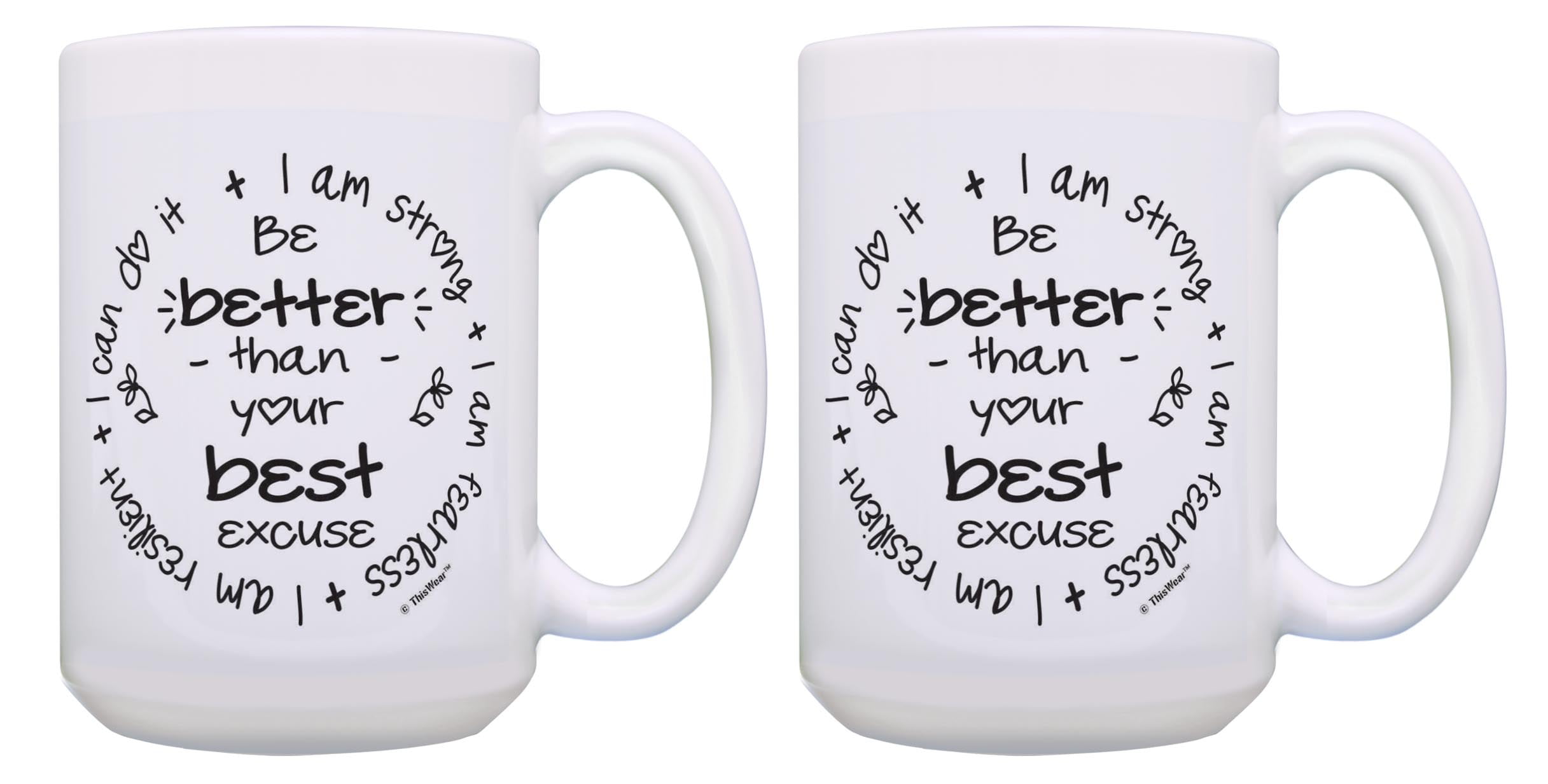 ThisWear Quote Gifts Better Than Your Best Excuse Inspo Gifts for ...