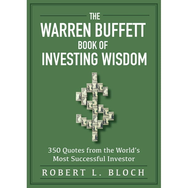 The Warren Buffet Book of Investing Wisdom (Paperback) - Walmart.com ...