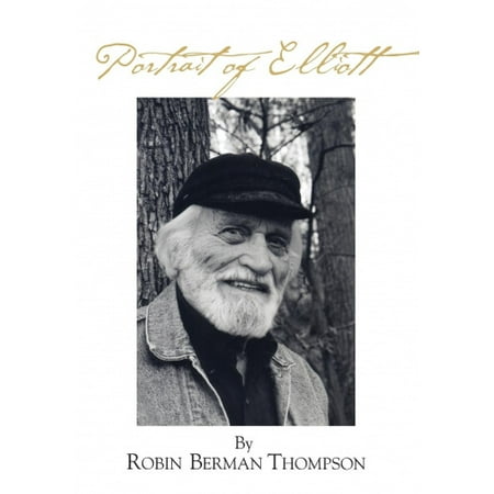 Portrait of Elliott: The Life of Elliott Thompson | Walmart Canada