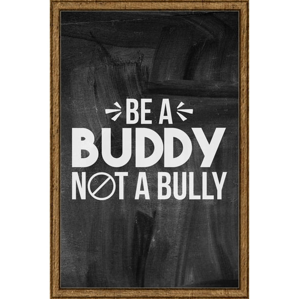 Be a buddy not a bully lesson kindness spread love friendly Tin Sign ...