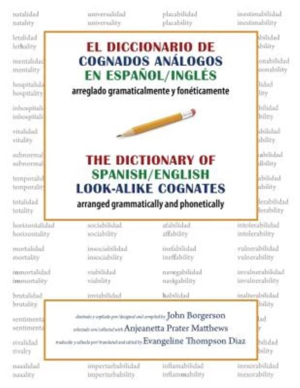 El Dicionario de Cognados Analogos En Espanol/Ingles / The Dictionary ...