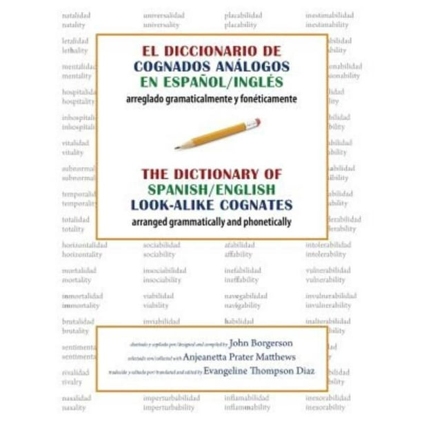 El Dicionario de Cognados Analogos En Espanol/Ingles / The Dictionary ...