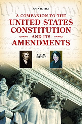 Pre-Owned A Companion to the United States Constitution and Its ...